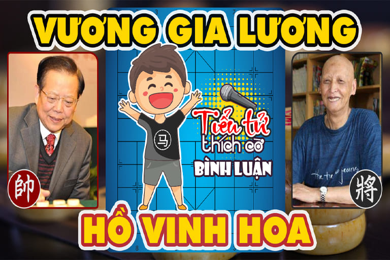 Bình Luận Cờ Tướng - Những Ván Cờ Hay Nhất Lịch Sử